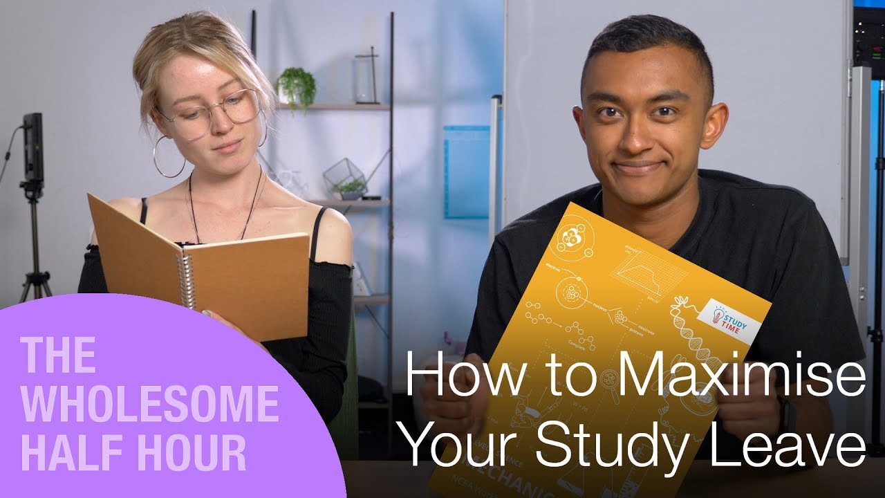 Using Study Leave Effectively | WHH Season 2 Bonus - StudyTime NZ
