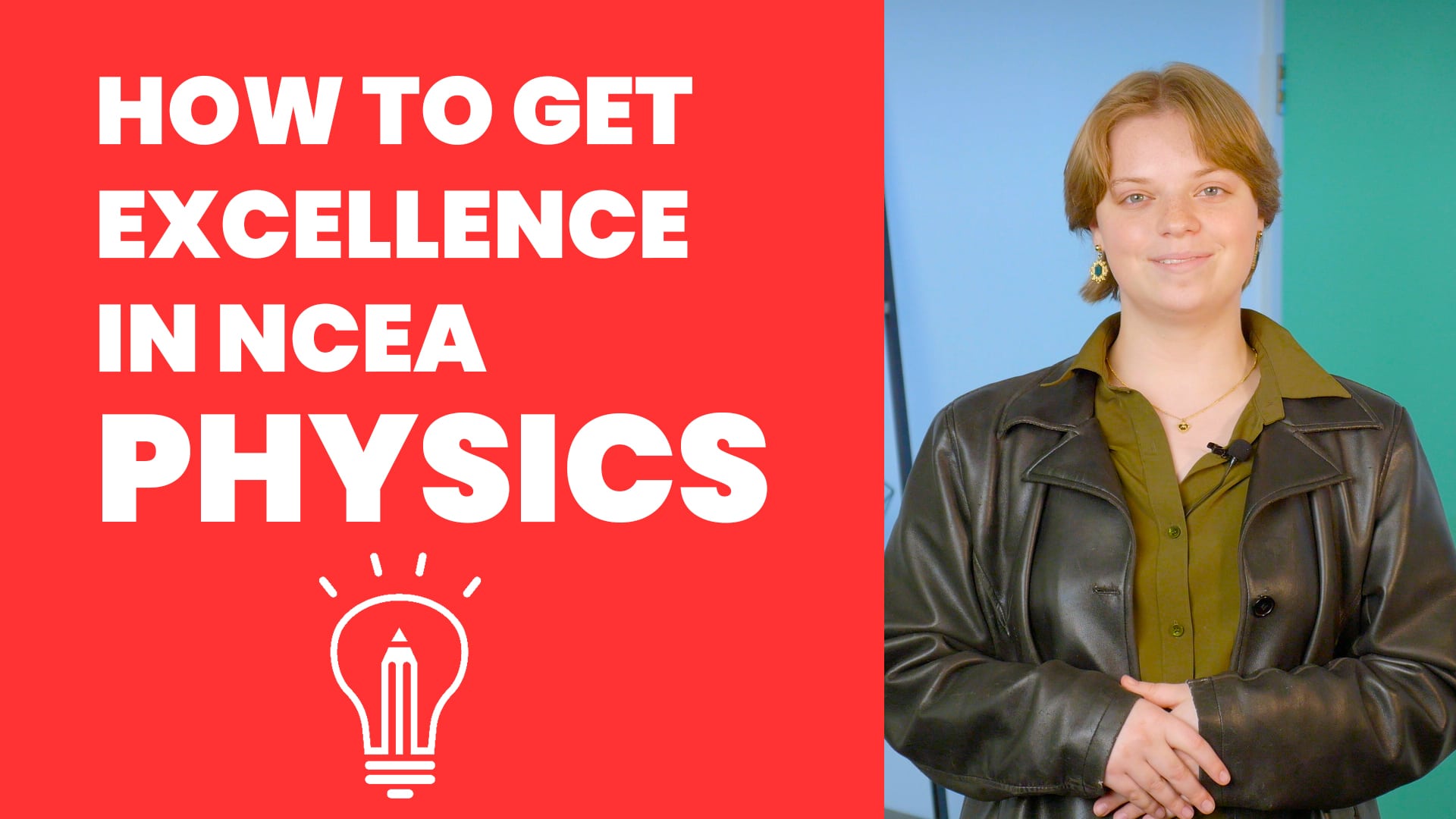How to Get Excellence in NCEA Physics - StudyTime NZ